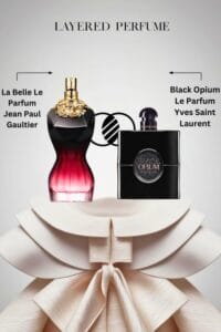 Layering Jean Paul Gaultier La Belle Le Parfum & Yves Saint Laurent ...